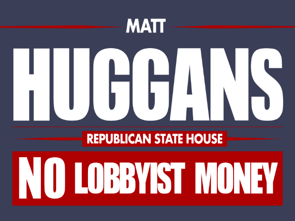 Matt Huggans For House District 42